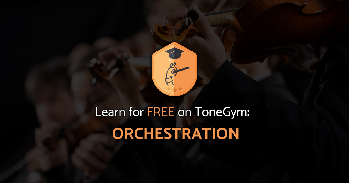 Learn Orchestration for Free | ToneGym